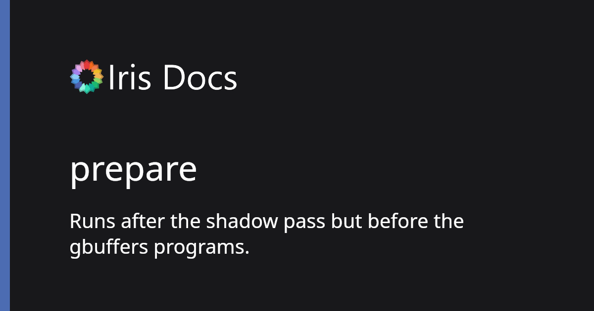 prepare | Iris Docs
